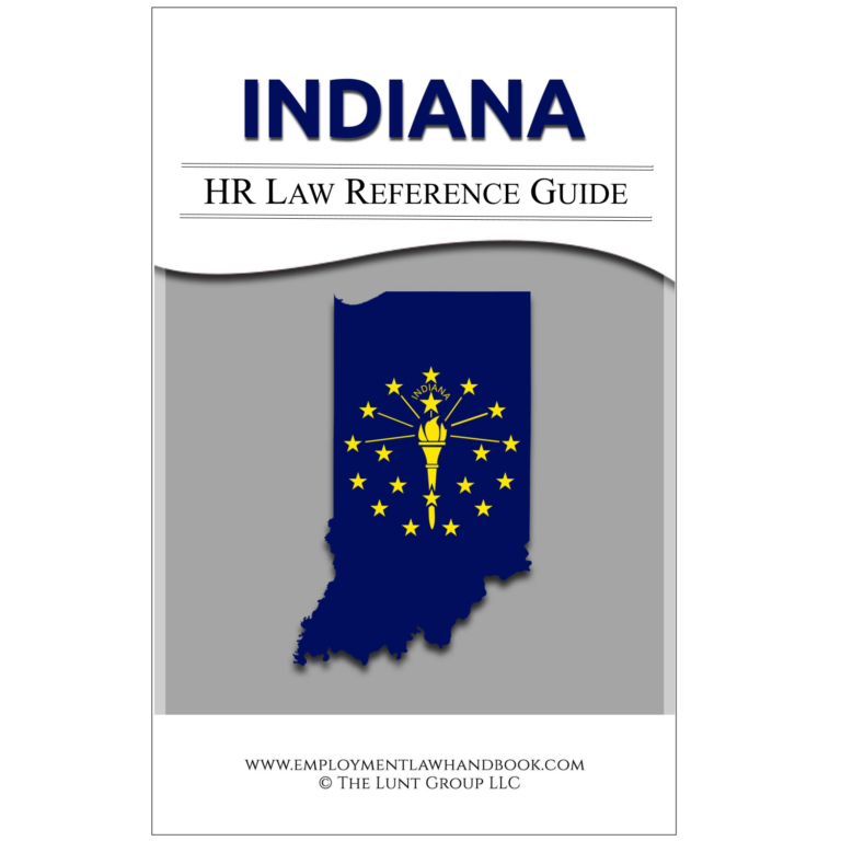 Indiana HR Law Reference Guide - ELH / HR4Sight