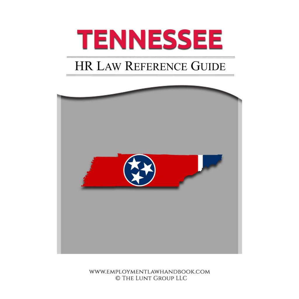 Tennessee HR Law Reference Guide - ELH / HR4Sight