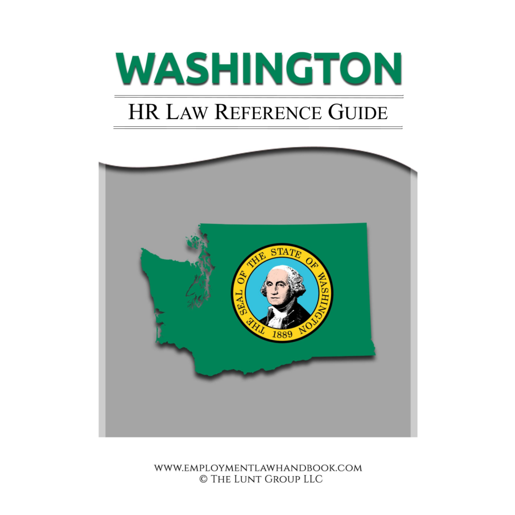Washington HR Law Reference Guide - ELH / HR4Sight